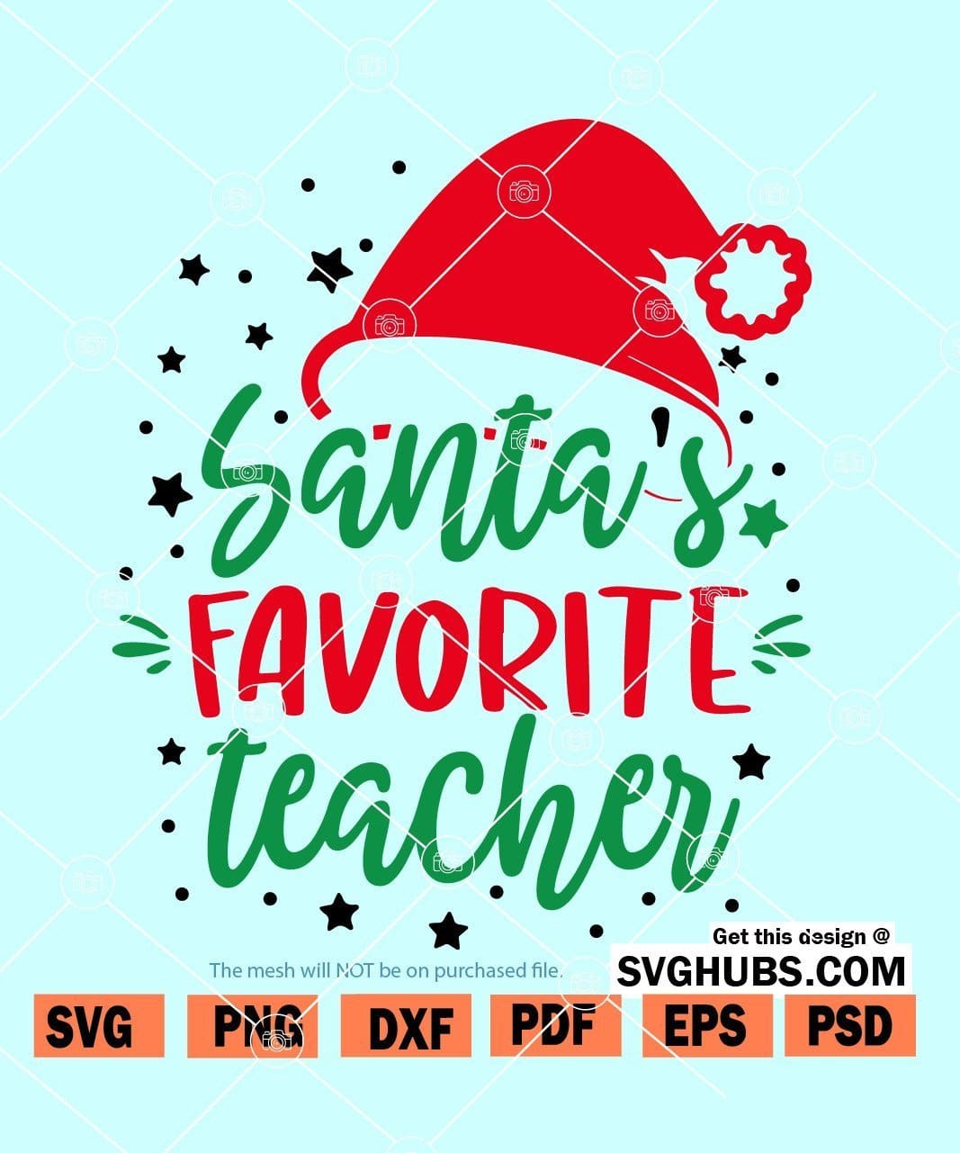 Santas Favorite Teacher Svg Teacher Christmas Svg Christmas Teacher Svg