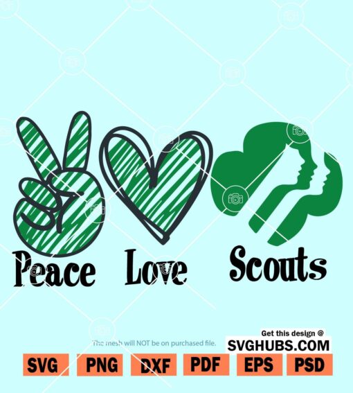 Peace love Scouts SVG, Girl Scout SVG, Scout mom svg
