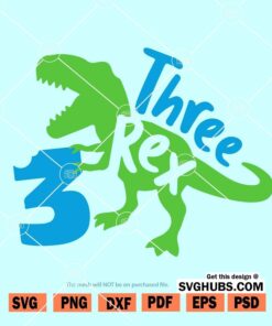Three Rex Svg, T rex third Birthday, 3rd Birthday Svg