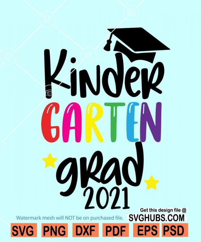 Kindergarten Grad 2021 SVG, Kindergarten 2021 svg, Quarantine Grad SVG ...
