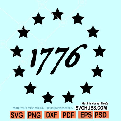 Betsy Ross 1776 svg, 13 Star Betsy Ross American Flag svg