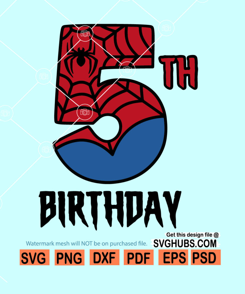 5th spiderman birthday SVG, 5th Birthday spiderman svg, spiderman ...