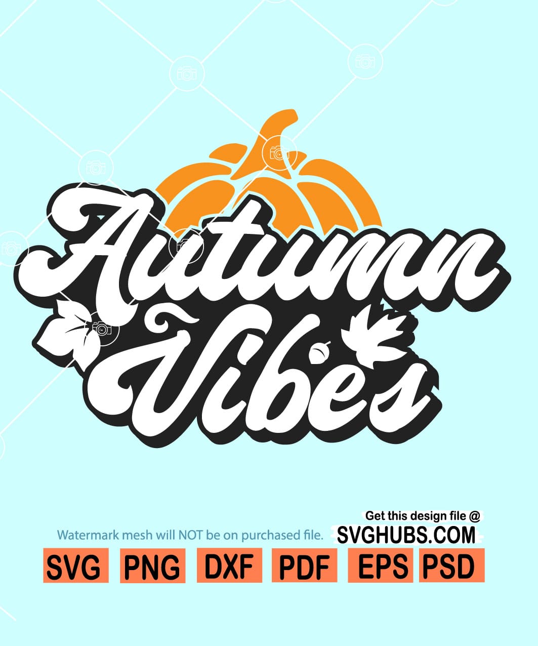 Autumn Vibes SVG, Autumn SVG files, Thanksgiving svg, Autumn Leaves svg Autumn Vibes SVG, Autumn SVG files, Thanksgiving svg, Autumn Leaves svg