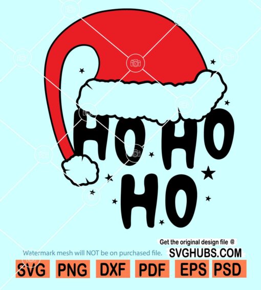 Ho Ho Ho SVG, Ho Ho Ho With Santa Hat SVG, Santa Hat Cut File, Santa ...