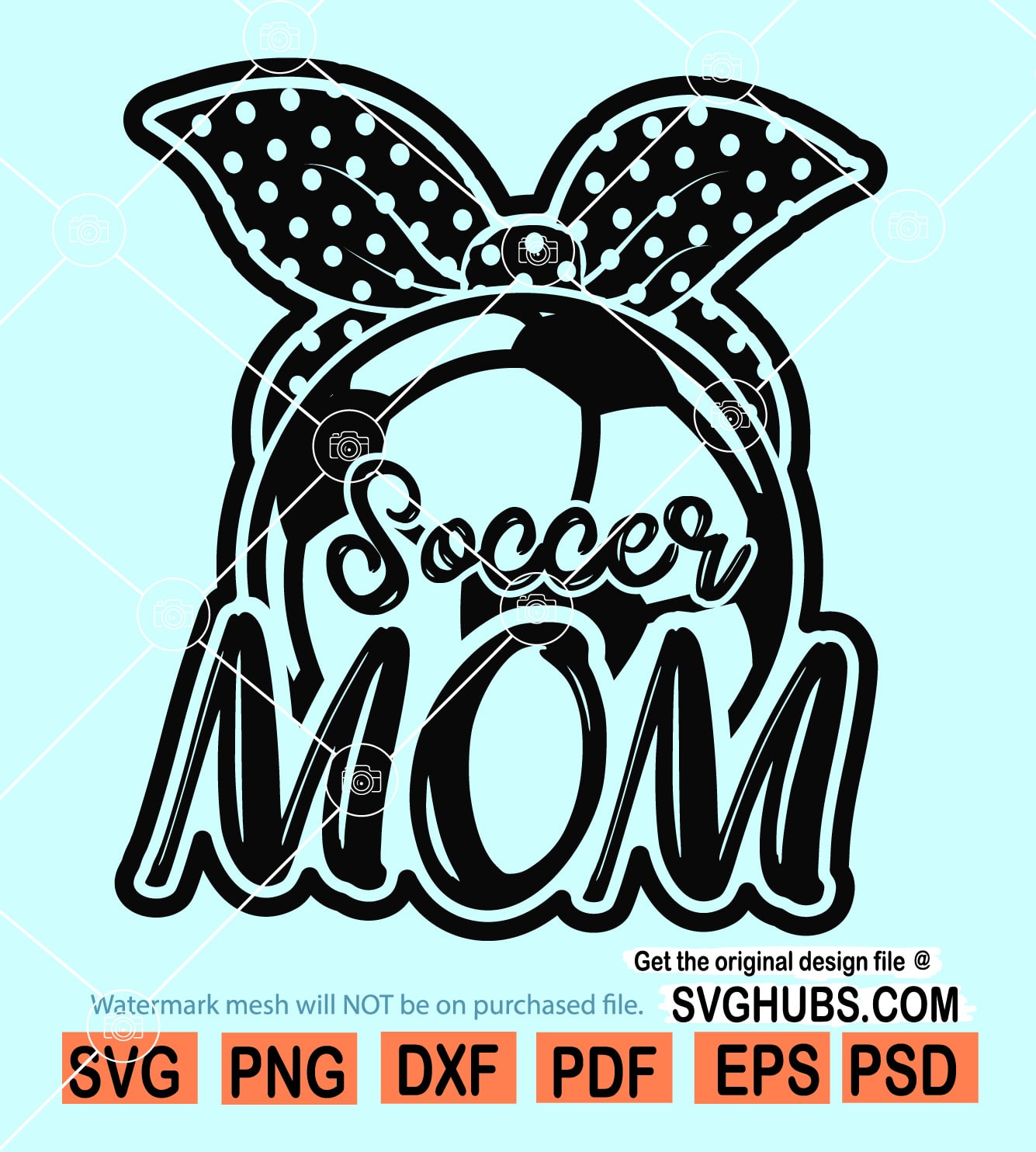 Soccer Mom Svg Soccer Svg Soccer Life Svg Soccer Svg File Mom