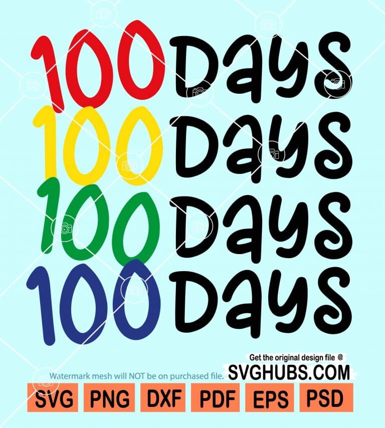 100 Days svg, a hundred days svg, Back to School svg, 100 days of ...