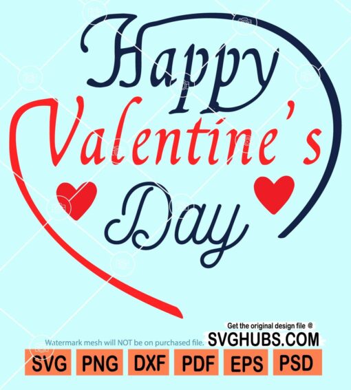 Happy valentine's day svg, love heart svg, Love Sign Svg, Valentine’s ...