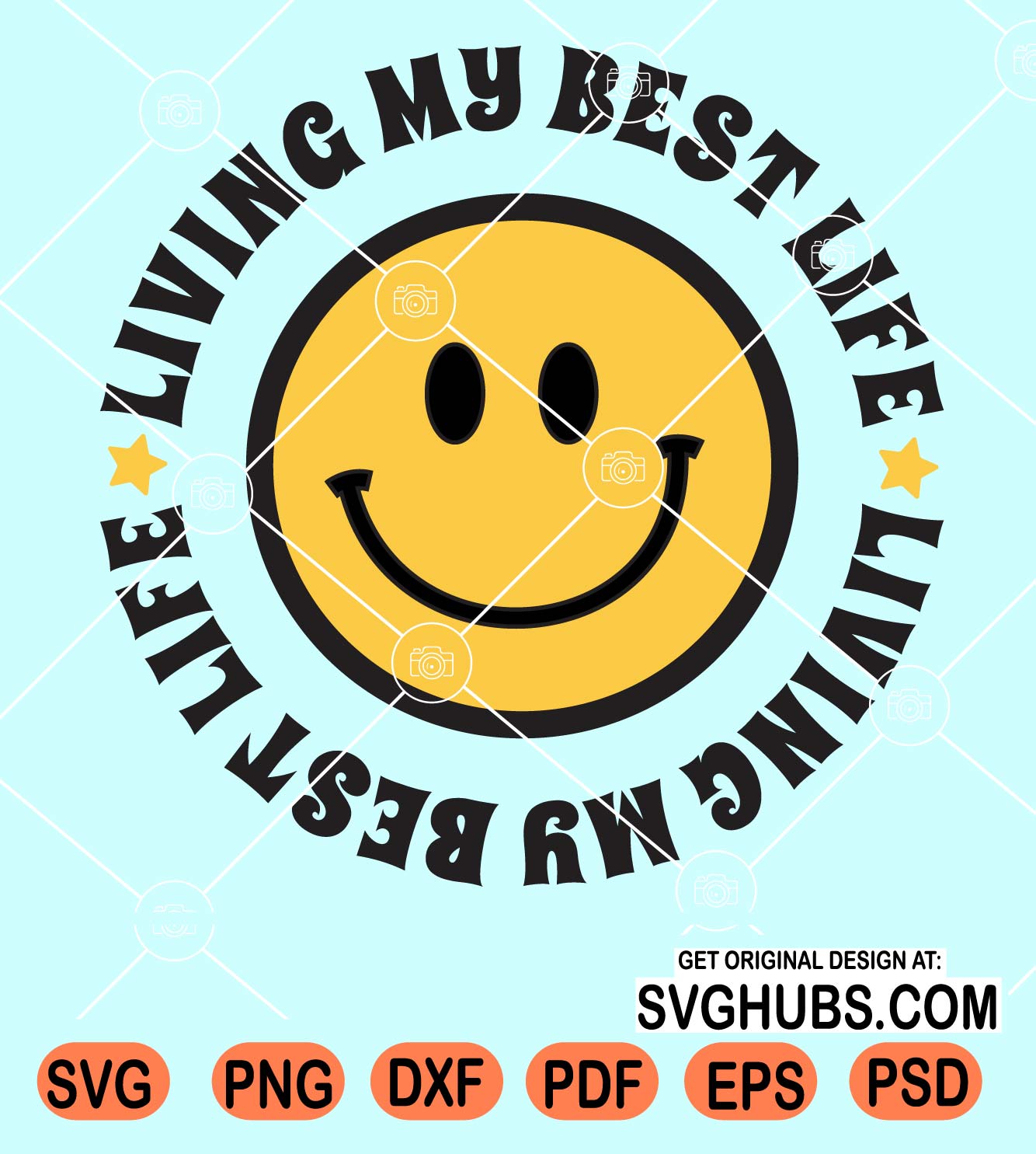 Living my best life with smiley face svg, Positive Quote SVG ...