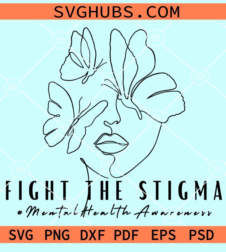 Fight the stigma Mental health awareness svg, One line art Floral woman ...