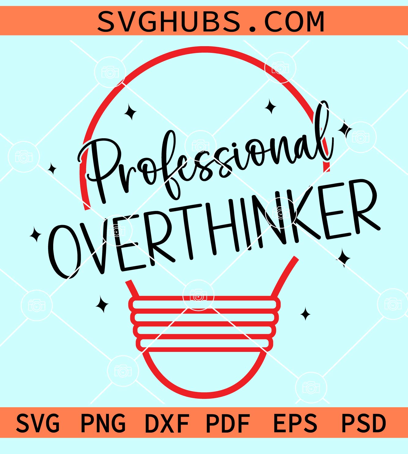 Professional overthinker svg, Light Bulb svg, Mental Health svg, Self ...
