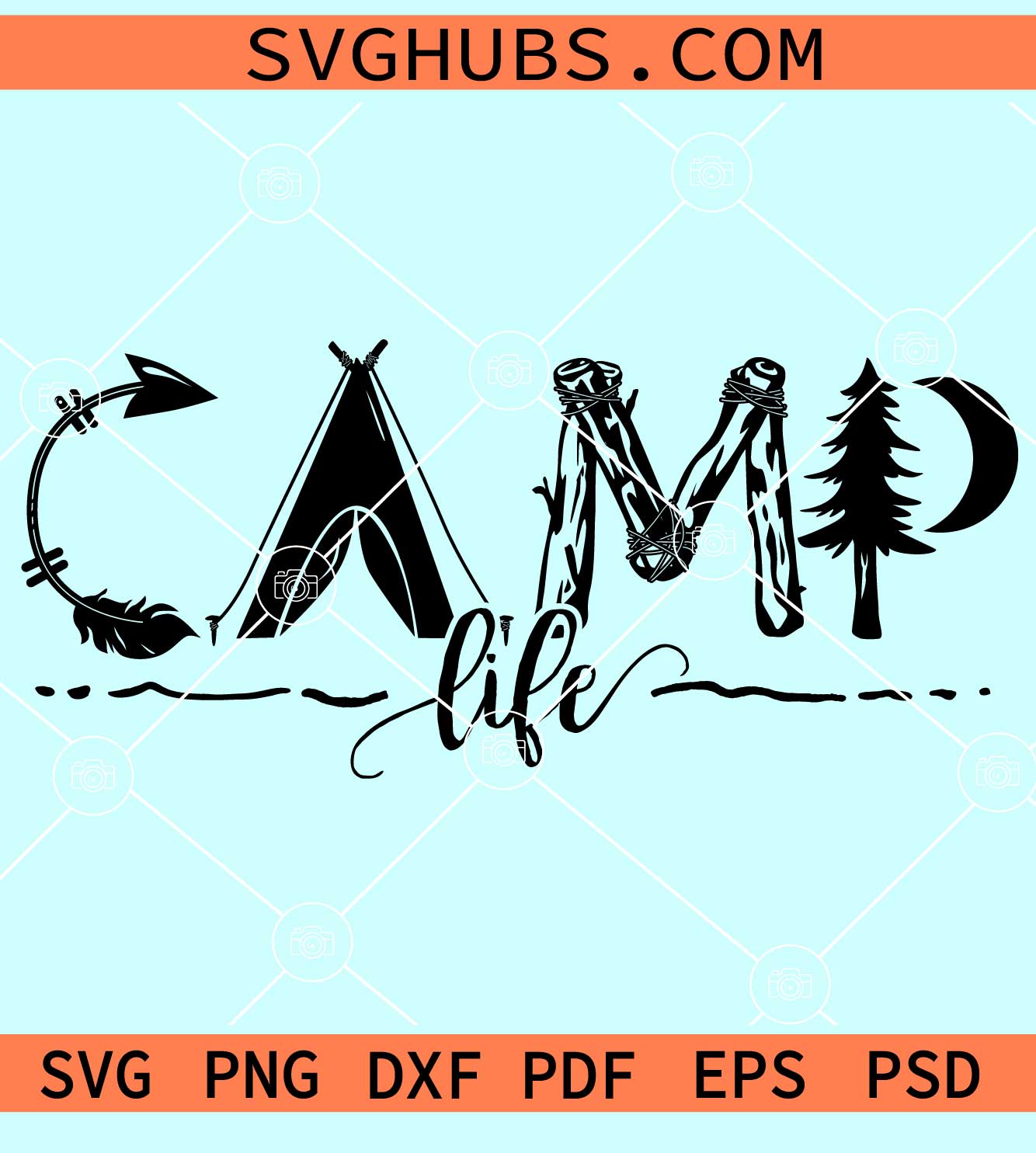 Camp Life Svg Happy Camper Svg Camping Svg Adventure Svg Camp Life