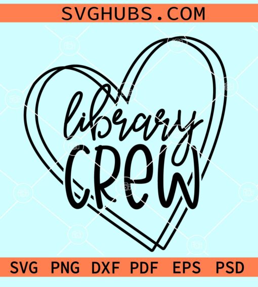 Library Crew Double Heart Outline Svg, Library Svg, Library Crew Svg ...