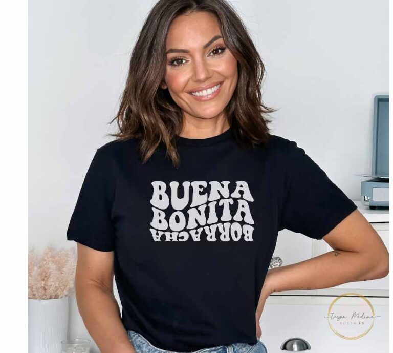 Buena Bonita Borracha SVG, Borracha Pero Buena Svg, Mexican SVG