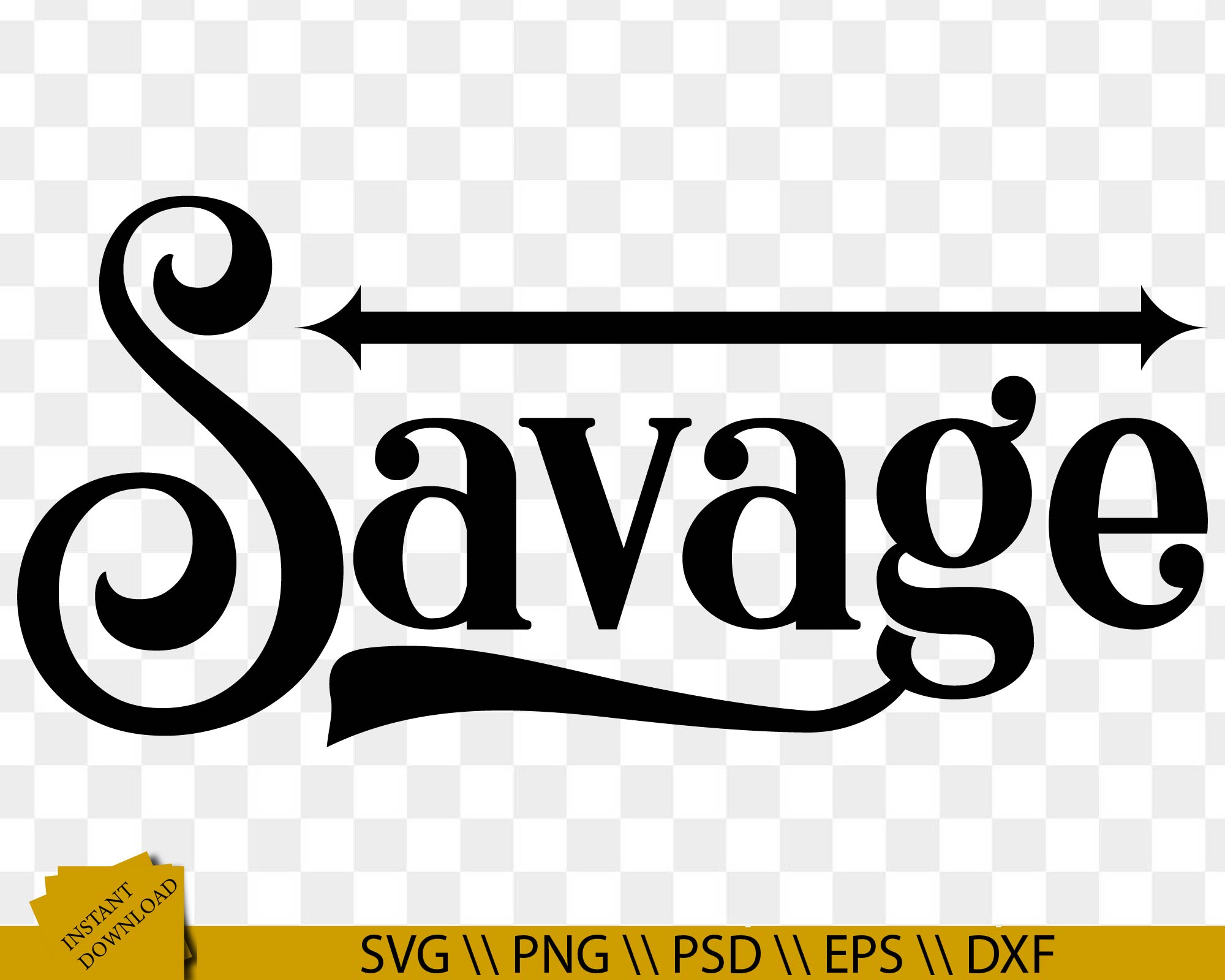 Savage Saying SVG, Savage svg, Savage Glamour svg, Savage word phrase ...