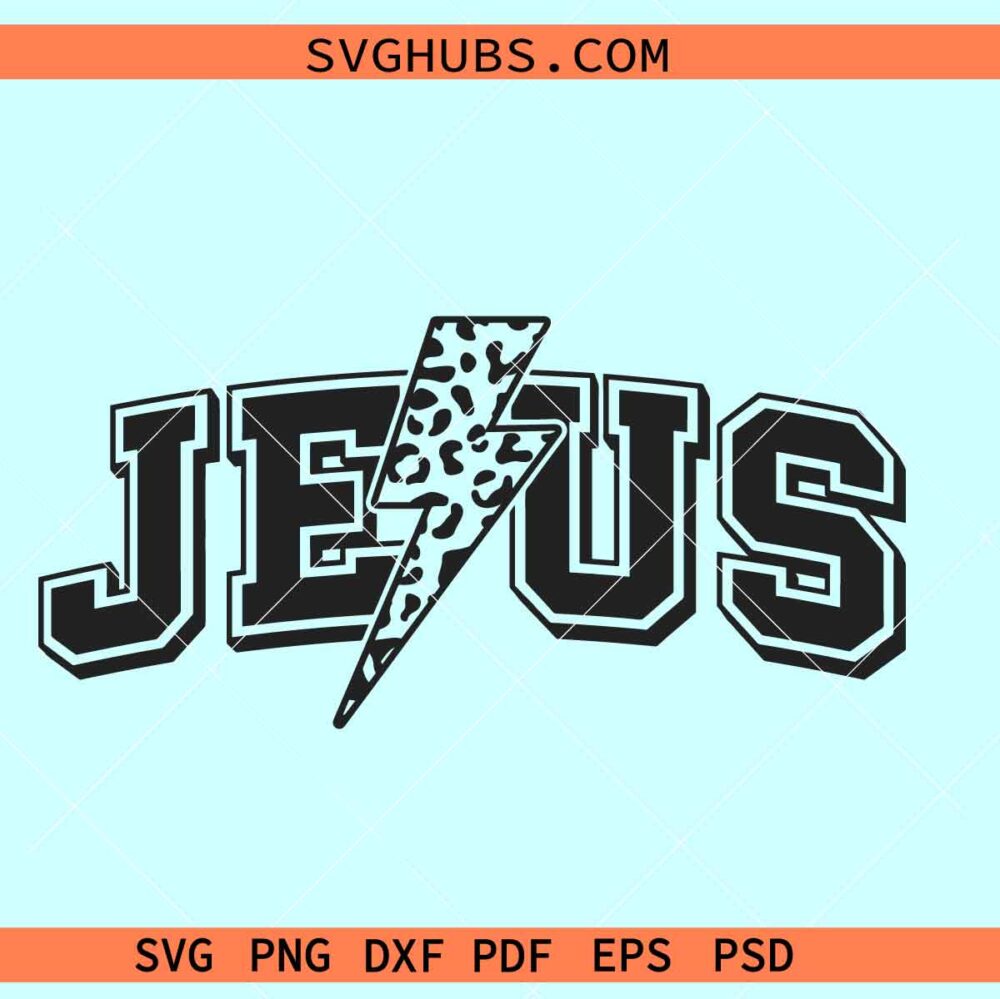 Jesus Leopard print Lightning Bolt SVG, Christian shirt SVG, Easter ...