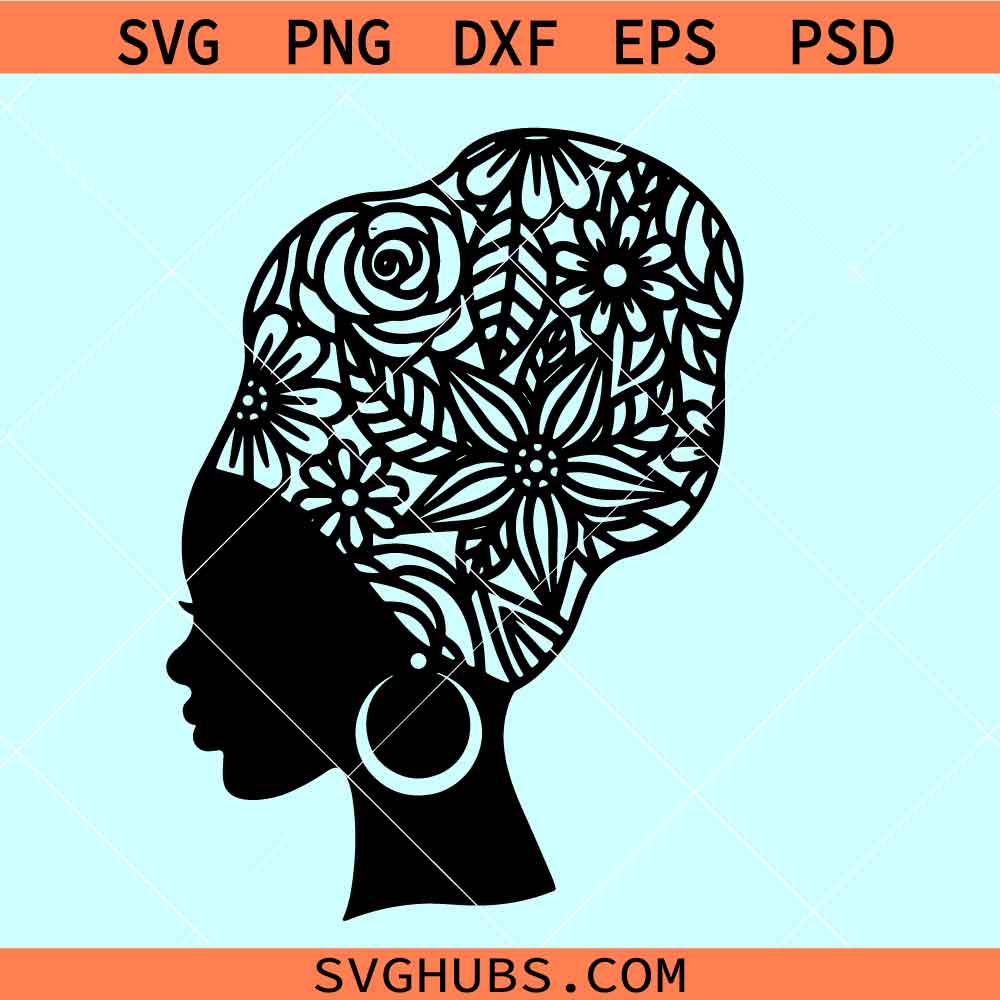 Afro Woman silhouette SVG, Black woman floral turban SVG, African ...