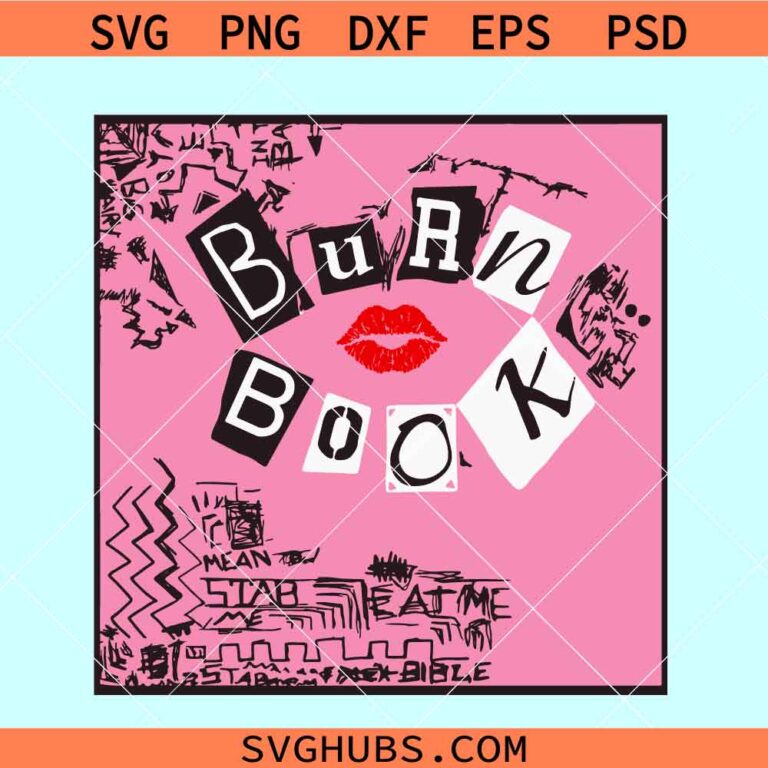 Mean Girls Burn Book cover SVG, Burn Book svg, Mean Girls svg
