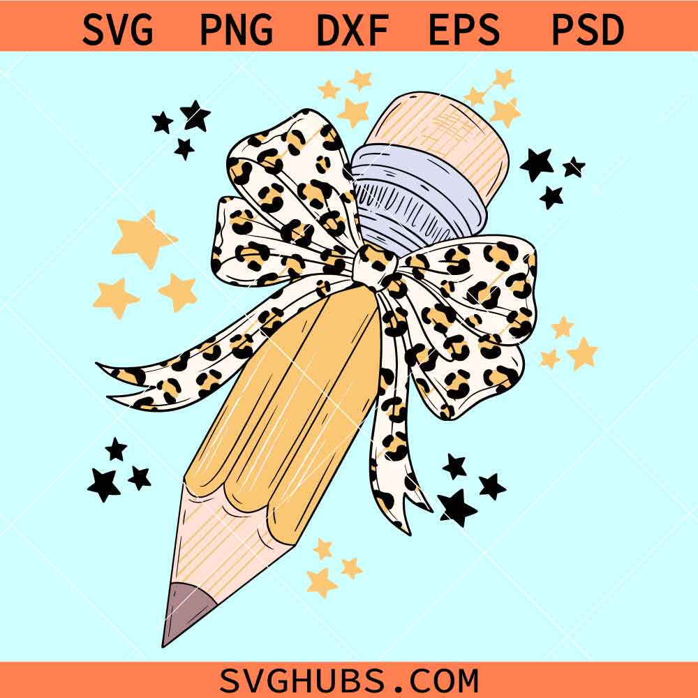 Leopard teacher pencil SVG, Back To School SVG, Leopard teacher pencil ...