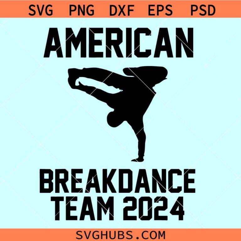 American Breakdance Team svg, Breakdancing silhouette, Hip Hop dance SVG