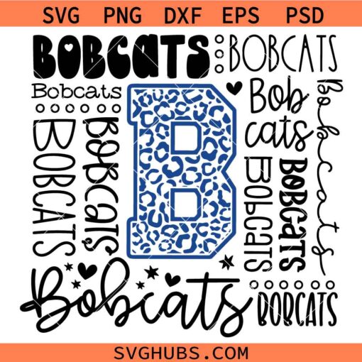 Bobcats Typography Svg, Bobcats SVG, Go Bobcats svg, Bobcats Mascot svg