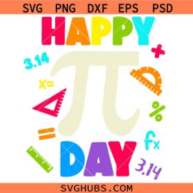 Happy Pi Day SVG, Pi Day 314 SVG, Pi day SVG, Math Teacher Shirt SVG