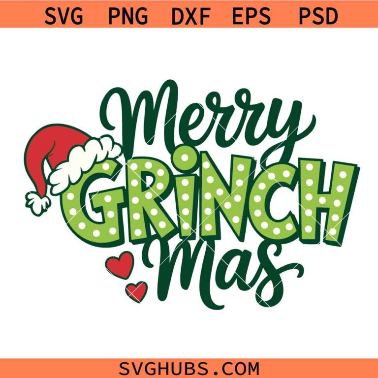 Merry Grinchmas SVG, Christmas Mean Guy svg png, Christmas sign svg ...